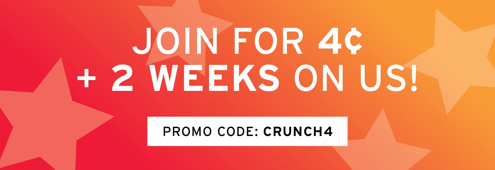 Join now for 4¢ & get 2 weeks free! | Crunch Fitness
